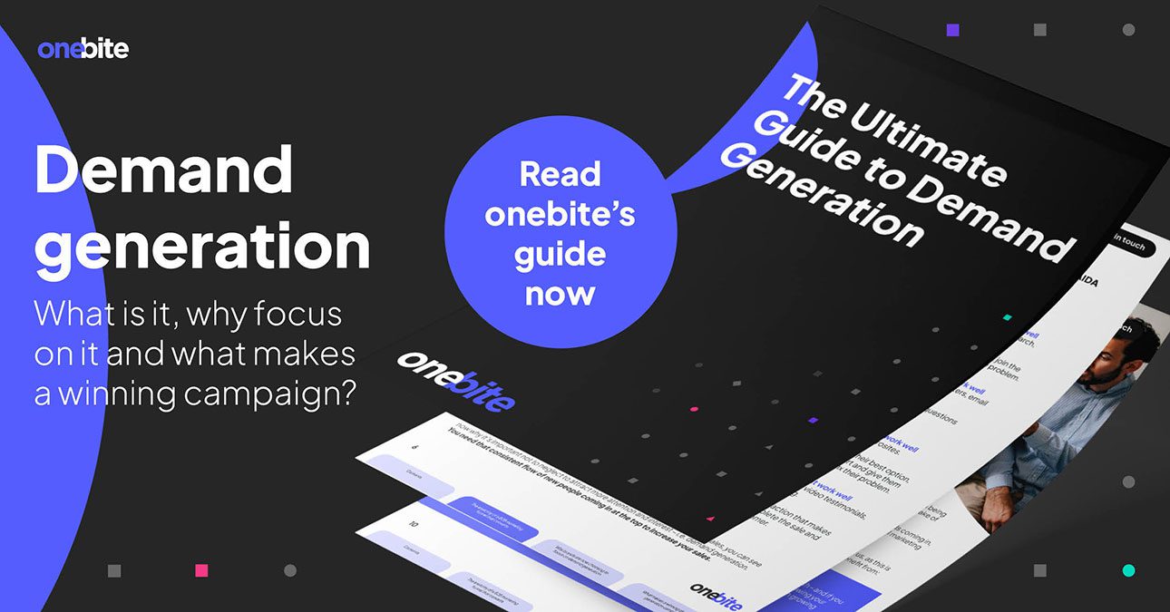 Read onebite's ultimate guide to demand generation